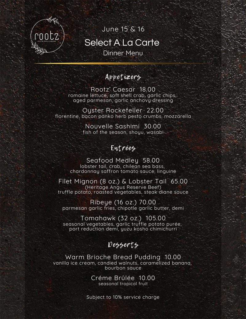 Menu - Rootz Hill's Grillhouse - Guam Steakhouse Restaurant